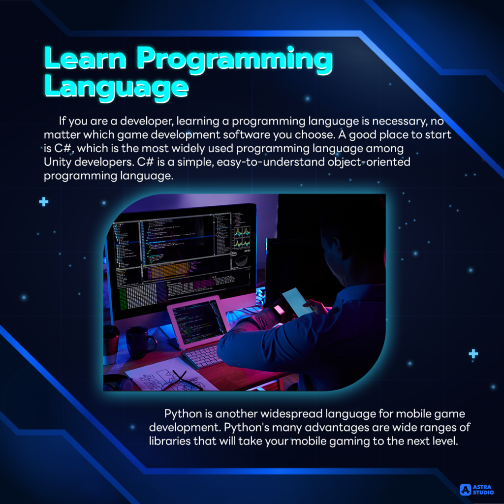 7 Steps How to Create a Mobile Game - Astra Studio